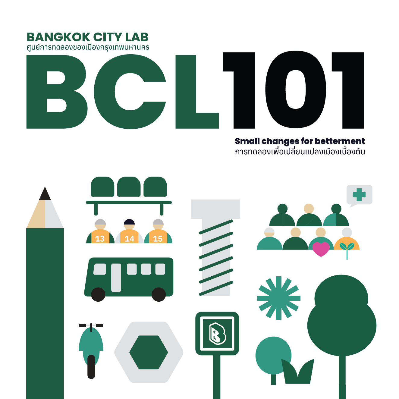 BANGKOK CITY LAB - Small Changes for Betterment